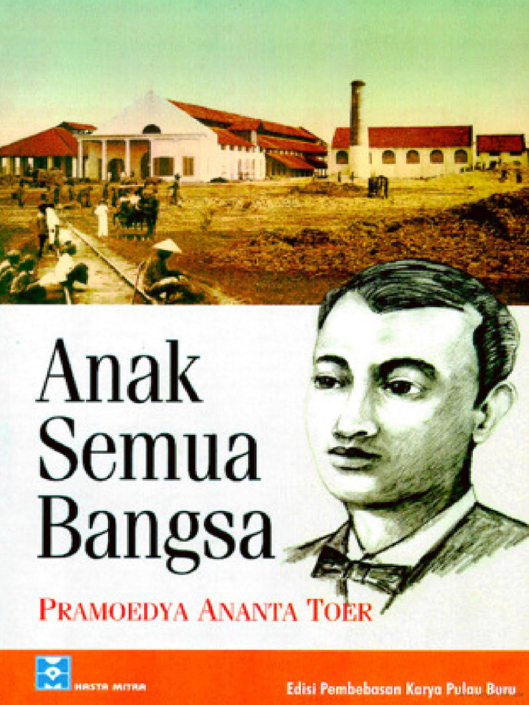 Pramoedya Ananta Toer Anak Semua Bangsa | PDF