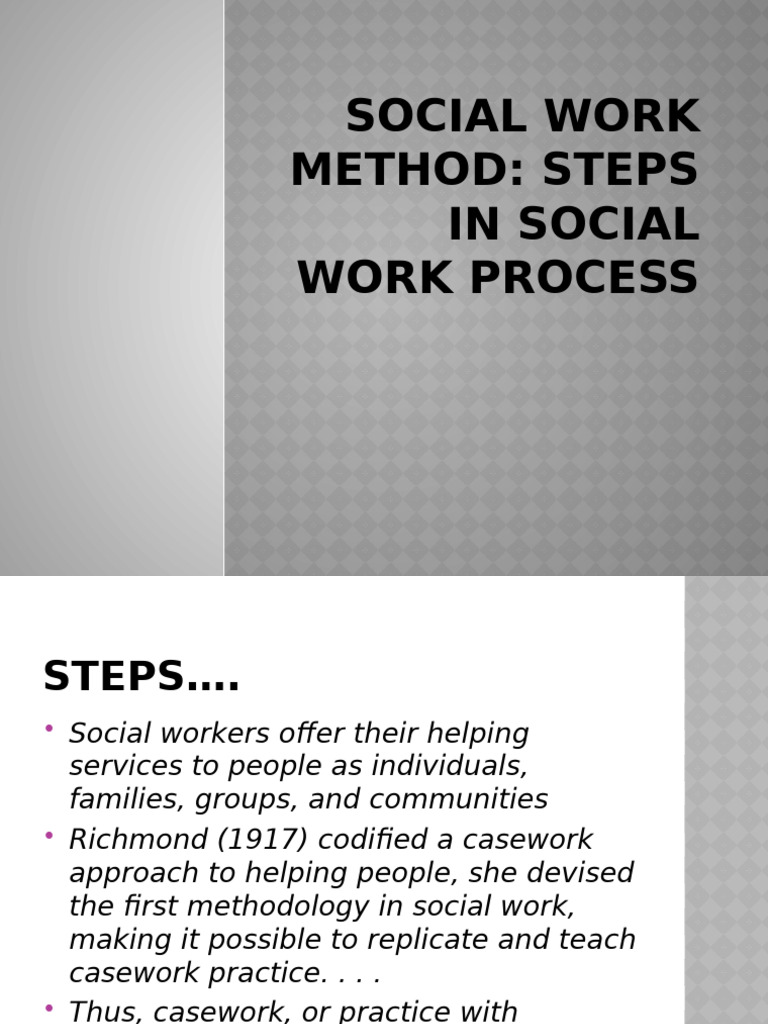 Social Work Process Steps Guide | PDF | Evaluation | Relapse