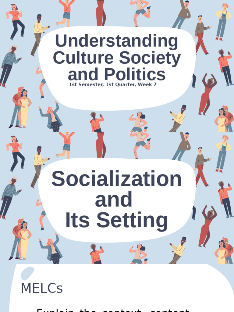 Week7 Context Content Processes and Consequences of Socialization | PDF ...
