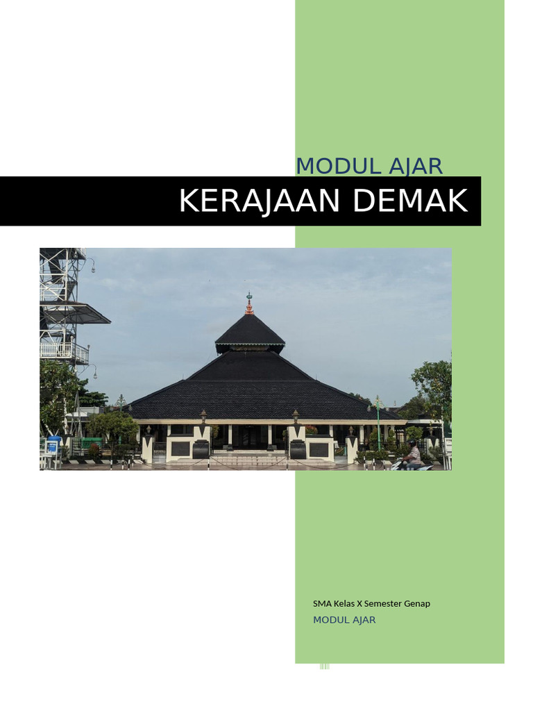 Sejarah Kerajaan Demak: Letak, Raja, dan Peninggalan | PDF