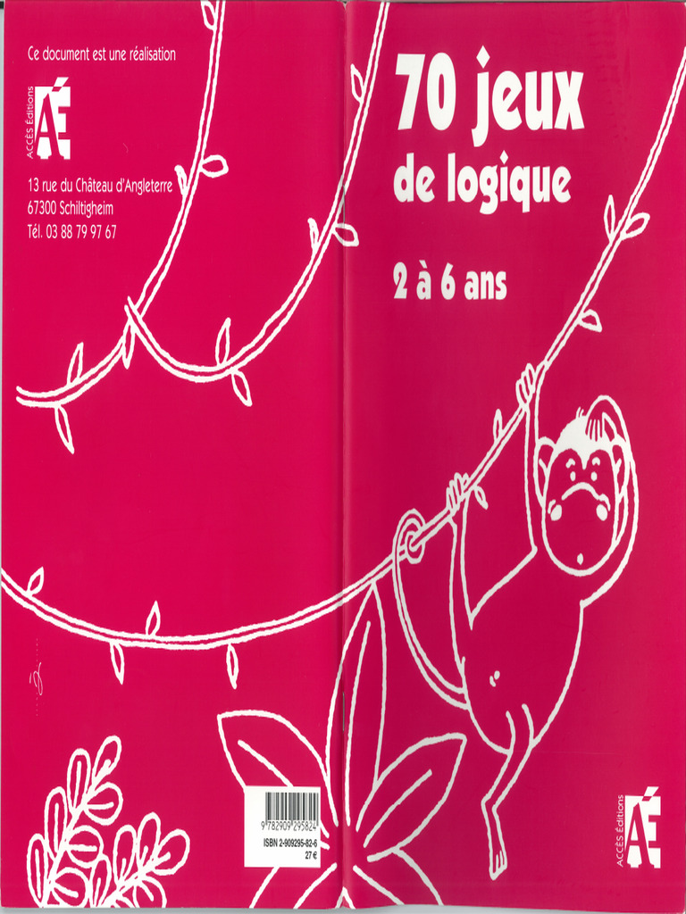 ACCES - 70 Jeux de Logique de 2 À 6 Ans | PDF