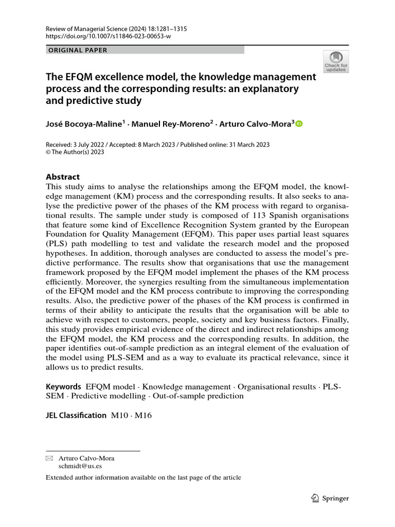The EFQM excellence model, the knowledge management process and the corresponding results: an ...