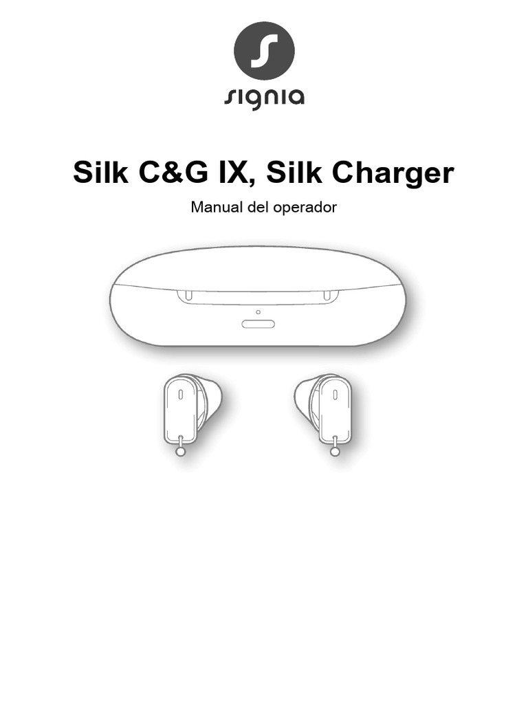 Signia Silk C&G IX and Silk Charger - ES - Rev02 - SCREEN | PDF ...