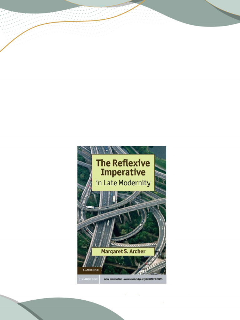 (Ebook) The Reflexive Imperative in Late Modernity by Margaret S. Archer ISBN 9781107020955 ...
