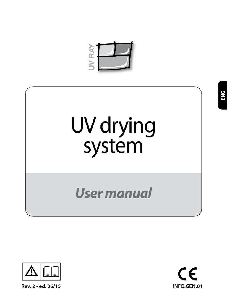 UV Drying System User Manual | PDF | Ultraviolet | Switch