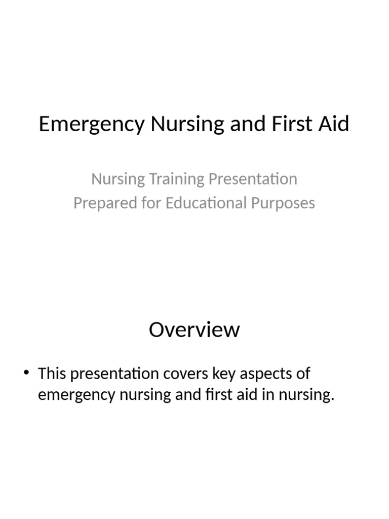 Emergency Nursing and First Aid | PDF