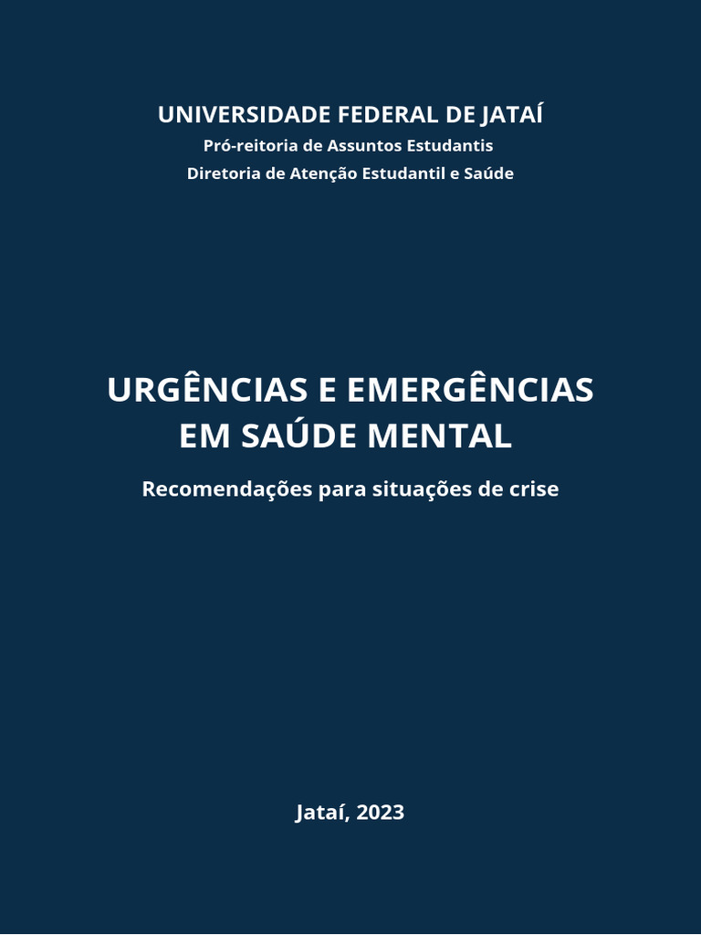 Cartilha Urgências e Emergências UFJ | PDF | Saúde mental | Psicologia