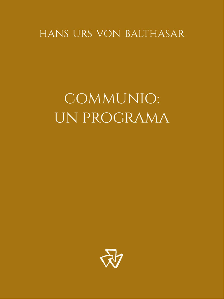 Von Balthasar - Communio, Un Programa | PDF | eucaristía | Verdad