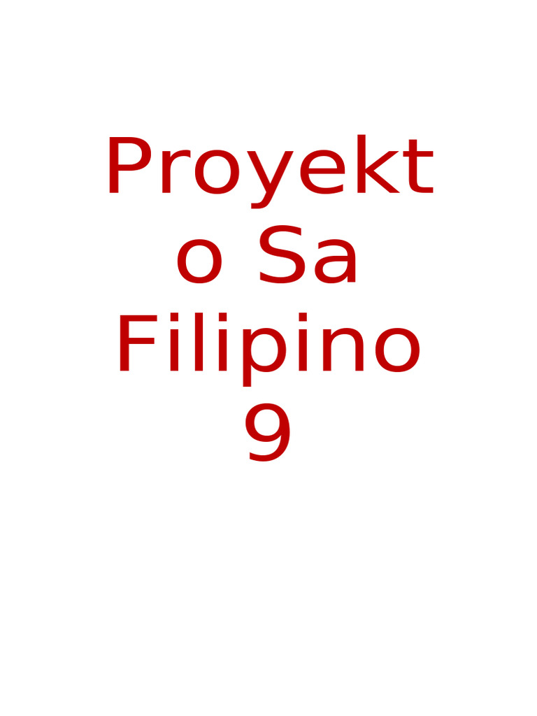 Proyekto Sa Filipino 9 | PDF