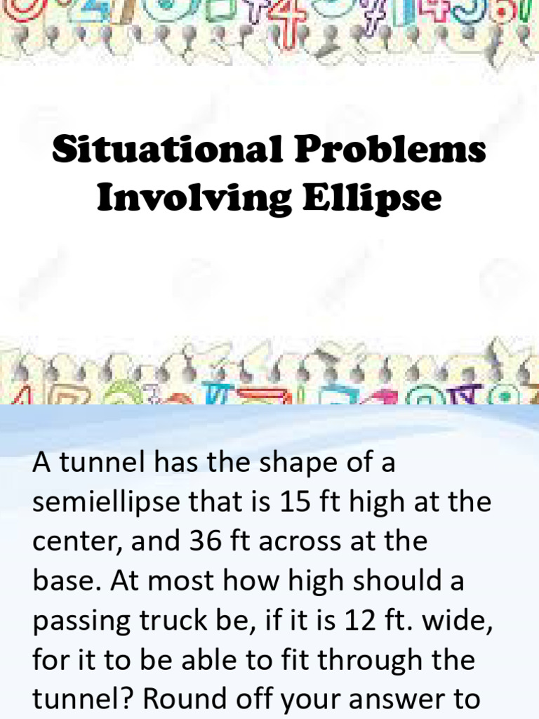 Situational Problems Involving Ellipse | PDF