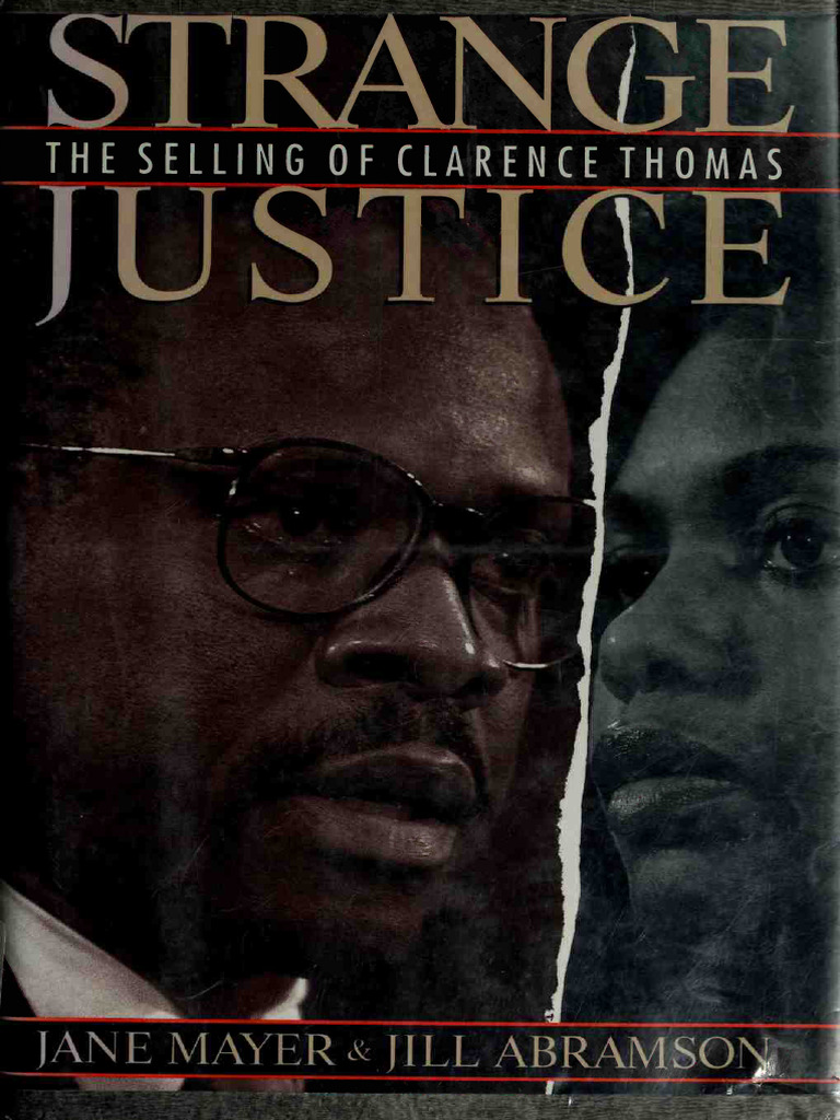 Mayer, Jane - Abramson, Jill, 1954 - Strange Justice - The Selling of ...