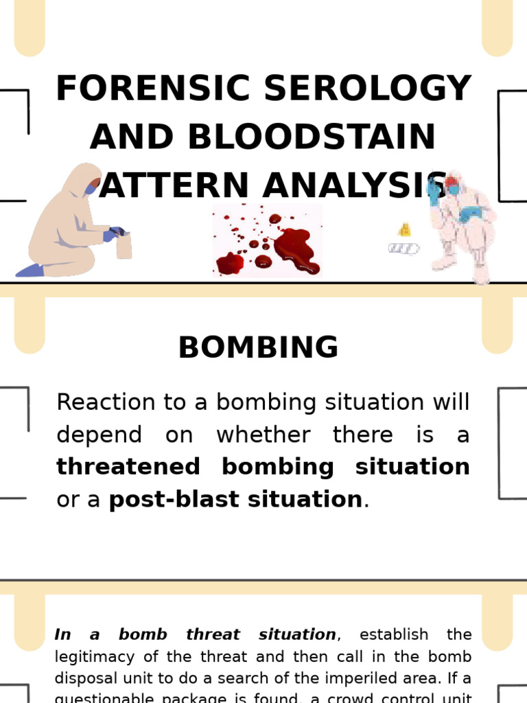 Forensic Serology and Bloodstain Pattern Analysis | PDF | Crime Scene | Bomb