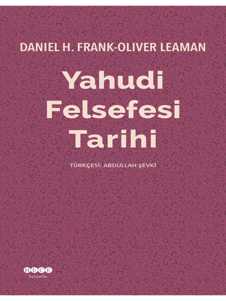 Daniel H. Frank, Oliver Leaman - Yahudi Felsefesi Tarihi-Hece Yayınları ...