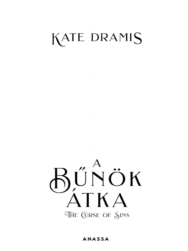 Kate Dramis: The Curse of Sins - A Bűnök Átka | PDF