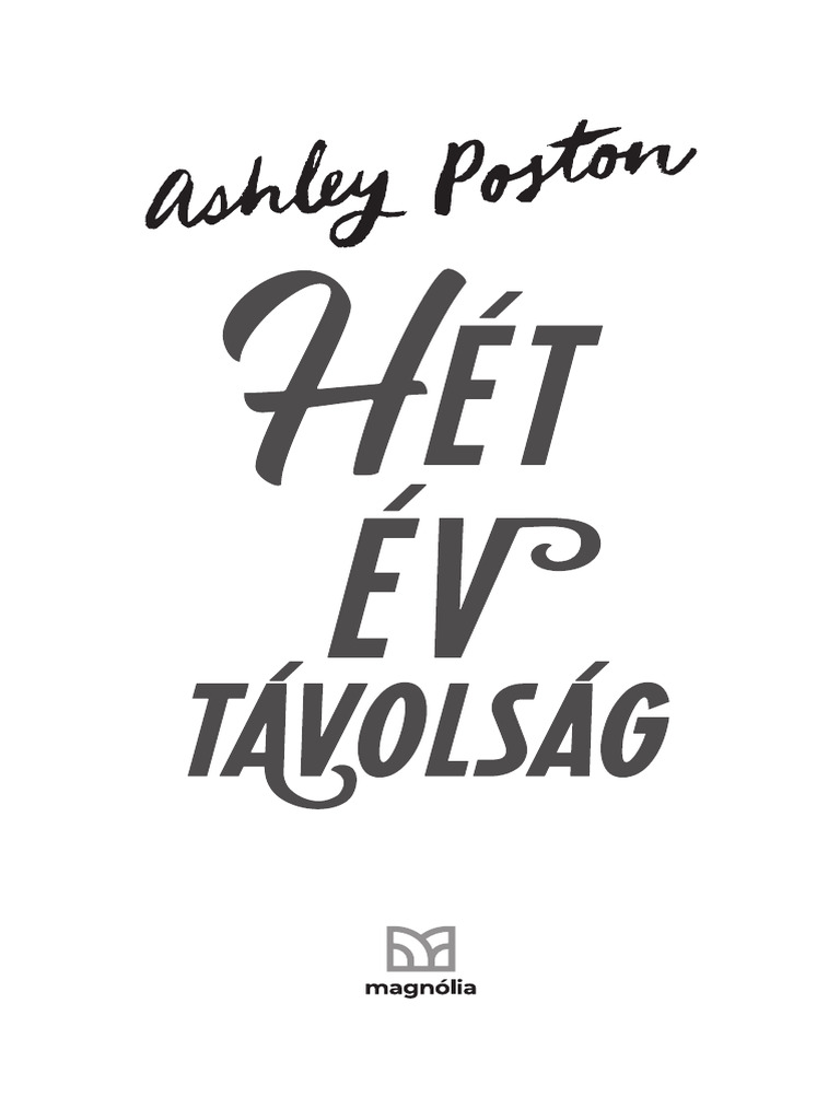 Ashley Poston: Hét Év Távolság | PDF