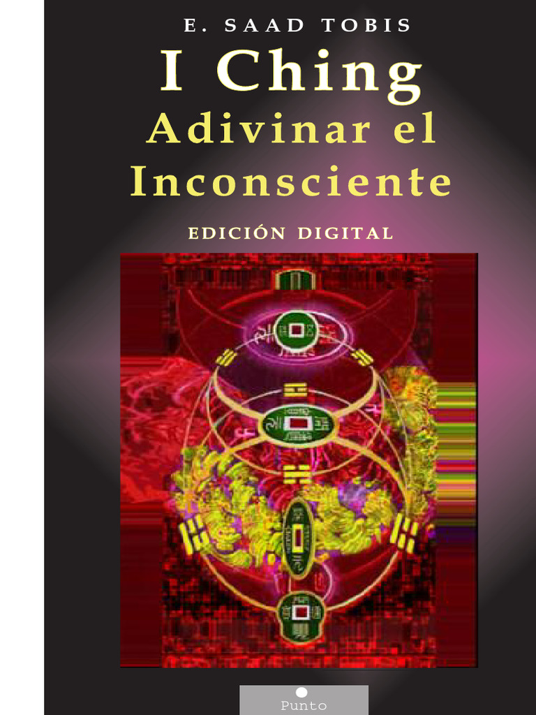 Adivinar El Inconsciente I Ching | PDF