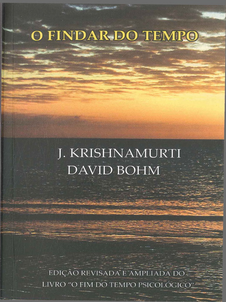 O Findar Do Tempo - Jiddu Krishnamurti | PDF