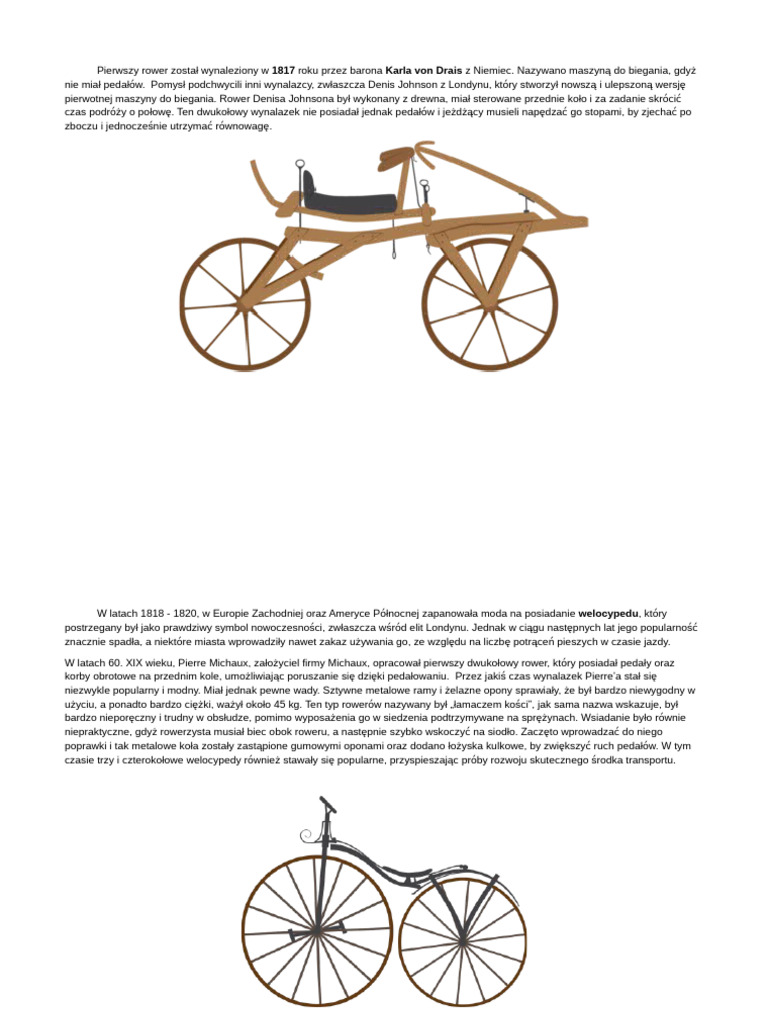Pierwszy Rower Został Wynaleziony W 1817 Roku Przez Barona Karla Von ...