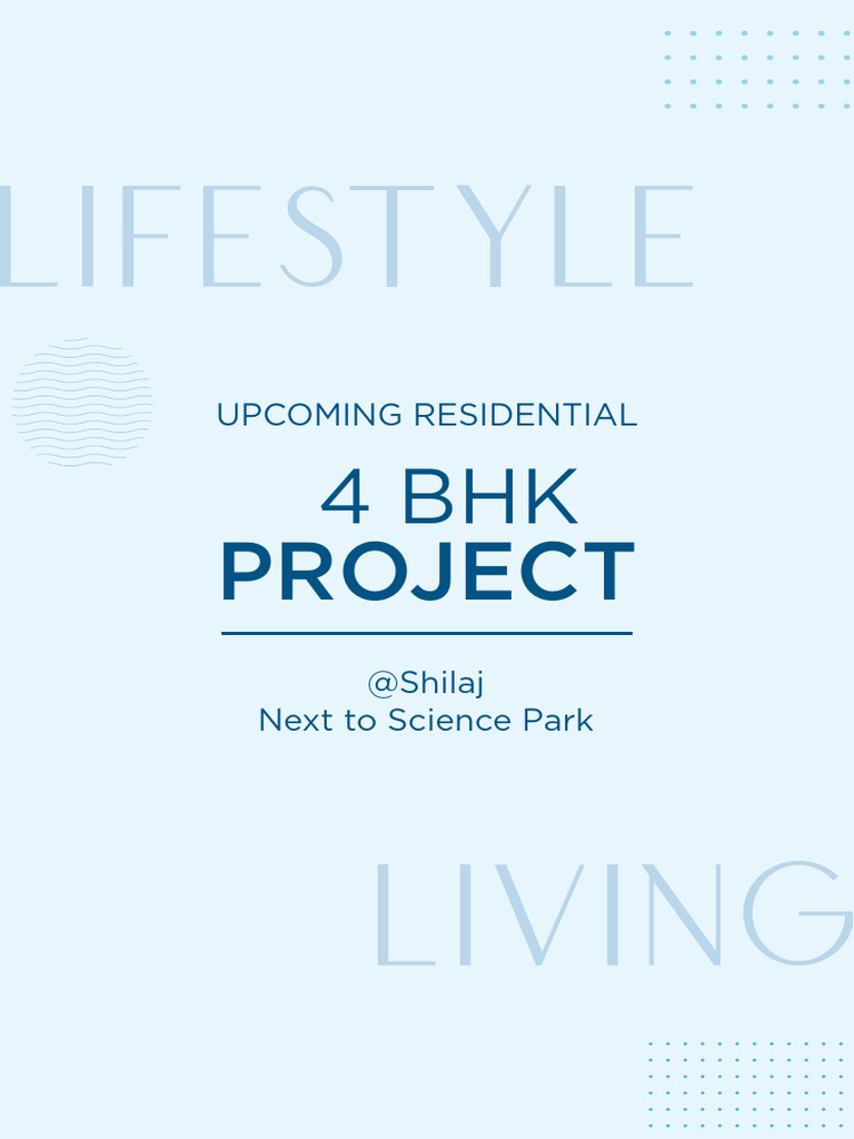 Upcoming Project at Shilaj, Nr. Science Park | PDF