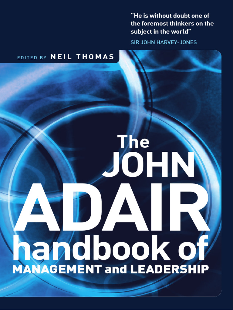 John Adair's Leadership Handbook | PDF | Motivational | Motivation