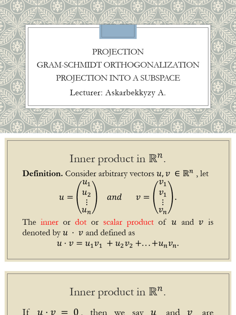 Lec8 - Gram-Schmidt Orthogonalization, Projection Into A Subspace 4 | PDF | Basis (Linear ...