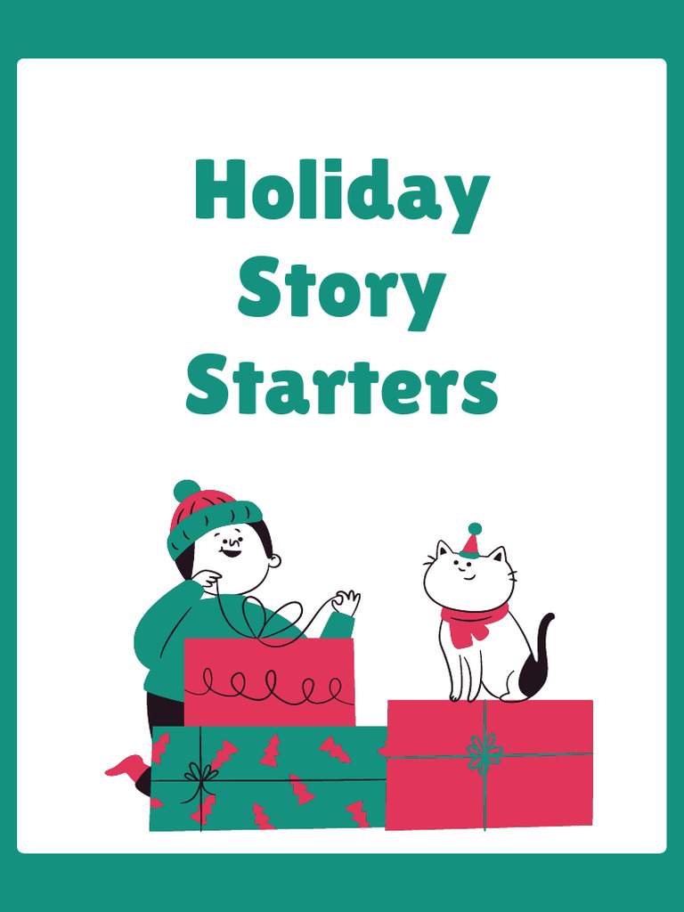 Holiday Story Starters Worksheet in Green, White, And Red Illustrative ...