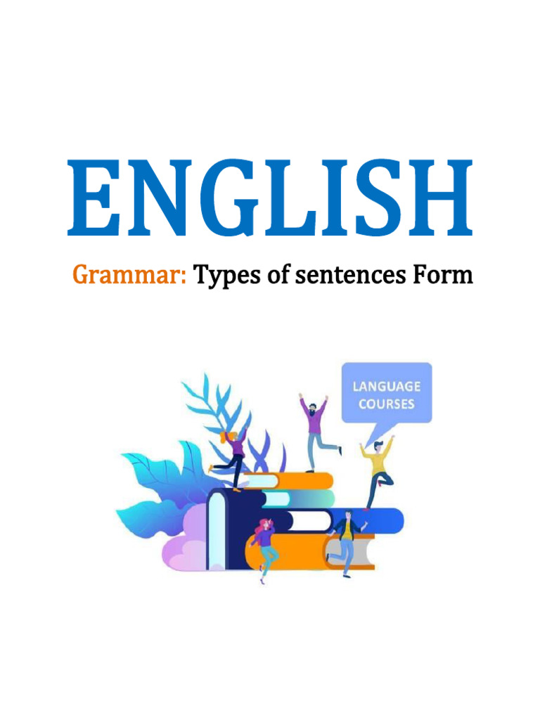 Types of Sentences Form | PDF | Clause | Grammar