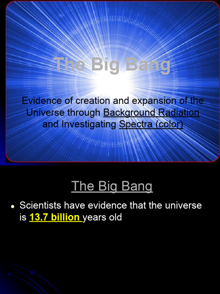 The Big Bang.ppt | PDF | Redshift | Radiation