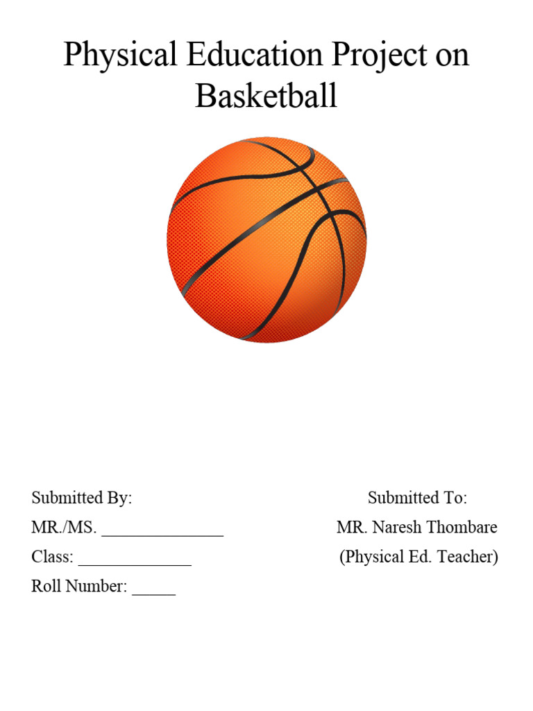 Basketball Physical Education Project | PDF | Referee | Sports