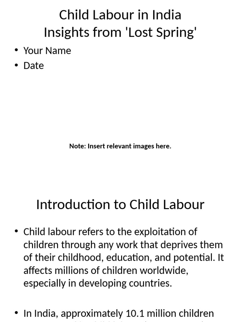 Child Labour in India Lost Spring Detailed With Images | PDF | Child ...