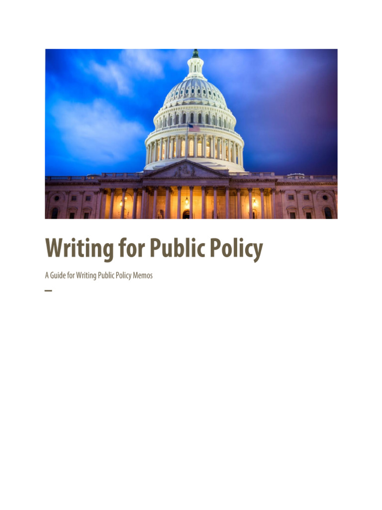 Writing Public Policy Memos by Alex Kaplan 2018 | PDF | National ...