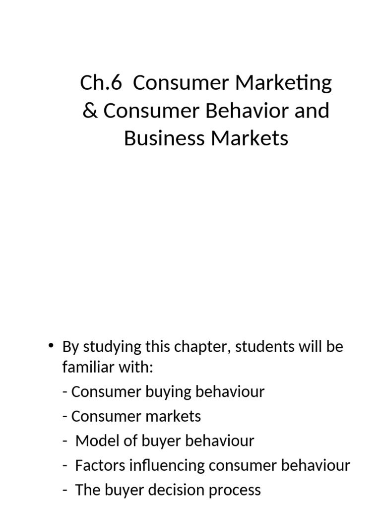 Analyzing Consumer & Business Markets | PDF | Consumer Behaviour | Behavior