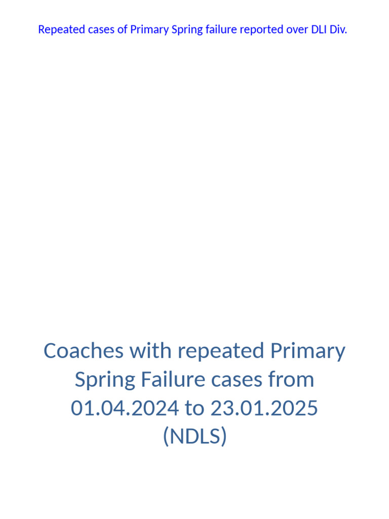 Repeated Spring Failure Cases of DLI Div. | PDF | Vehicle Parts ...