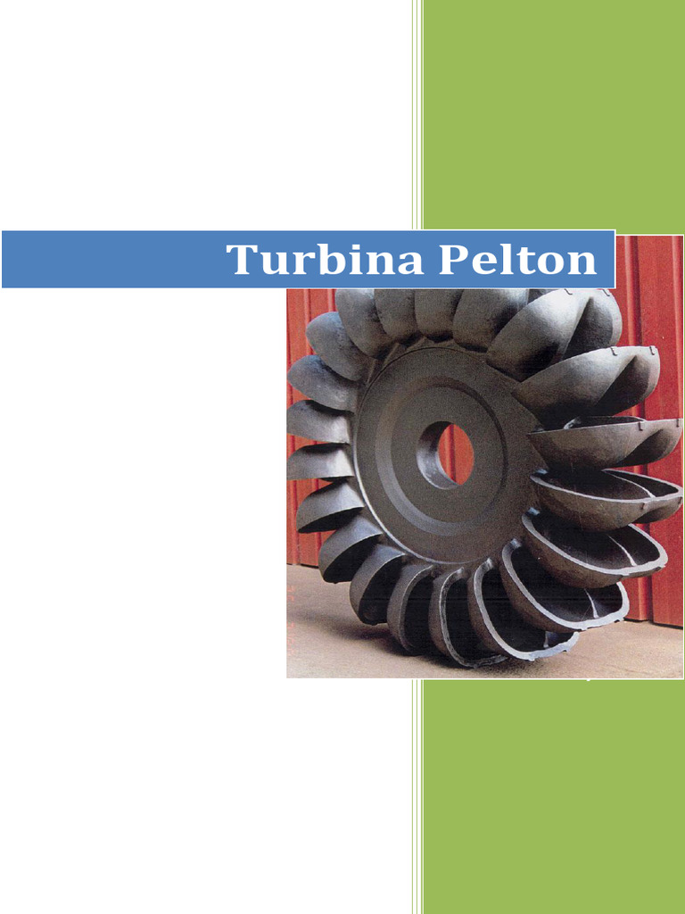 Turbina Pelton | PDF | Turbina | Ingeniería mecánica