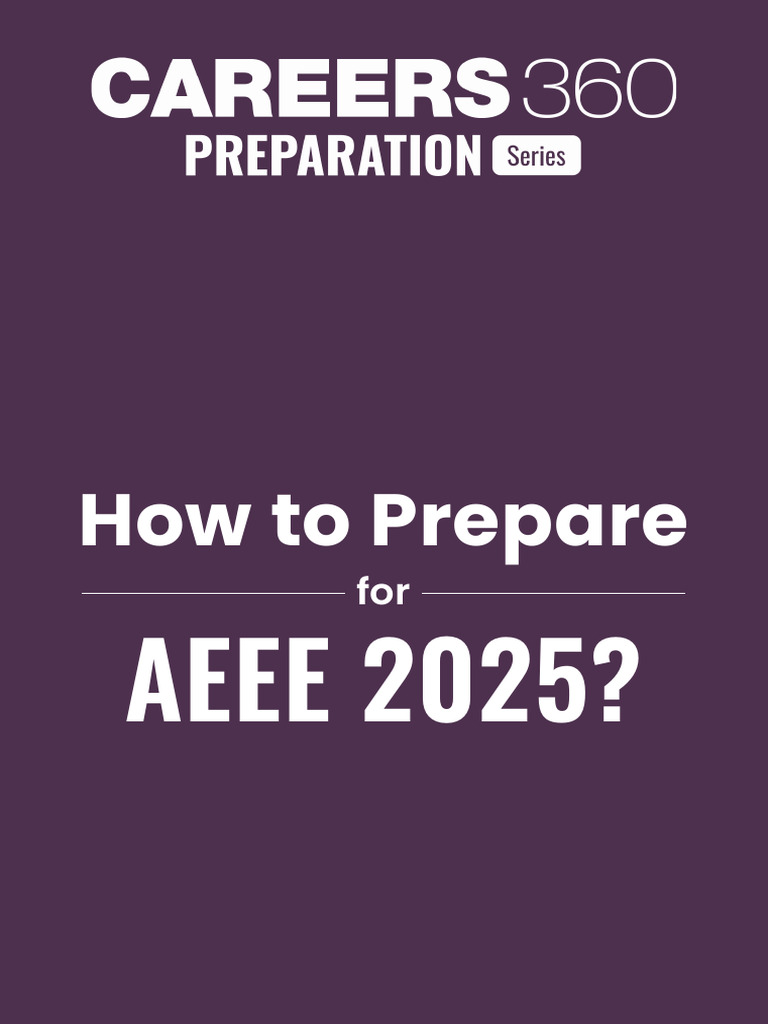 AEEE 2025 Preparation Guide and Tips | PDF | Mathematics | Physics