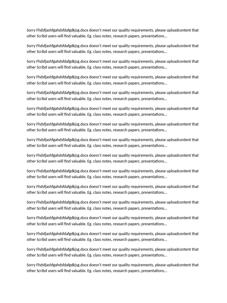 Sorry Fhdsfjashfgahdsfdafgdkjsg - Docx Doesn't Meet Our Quality Requirements, Please ...