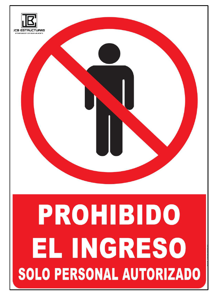 Prohibido Ingreso Solo Personal Autorizado | PDF