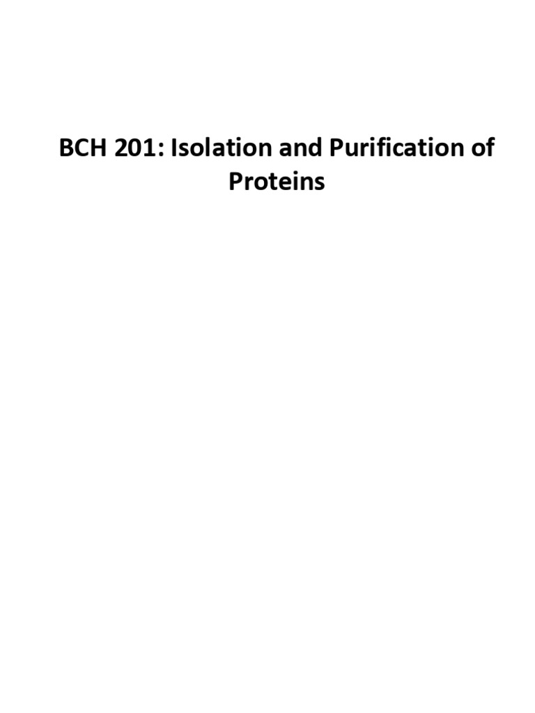 BCH 201 PROTEIN ISOLATION AND PURIFICATION | PDF | Protein Purification | Chromatography