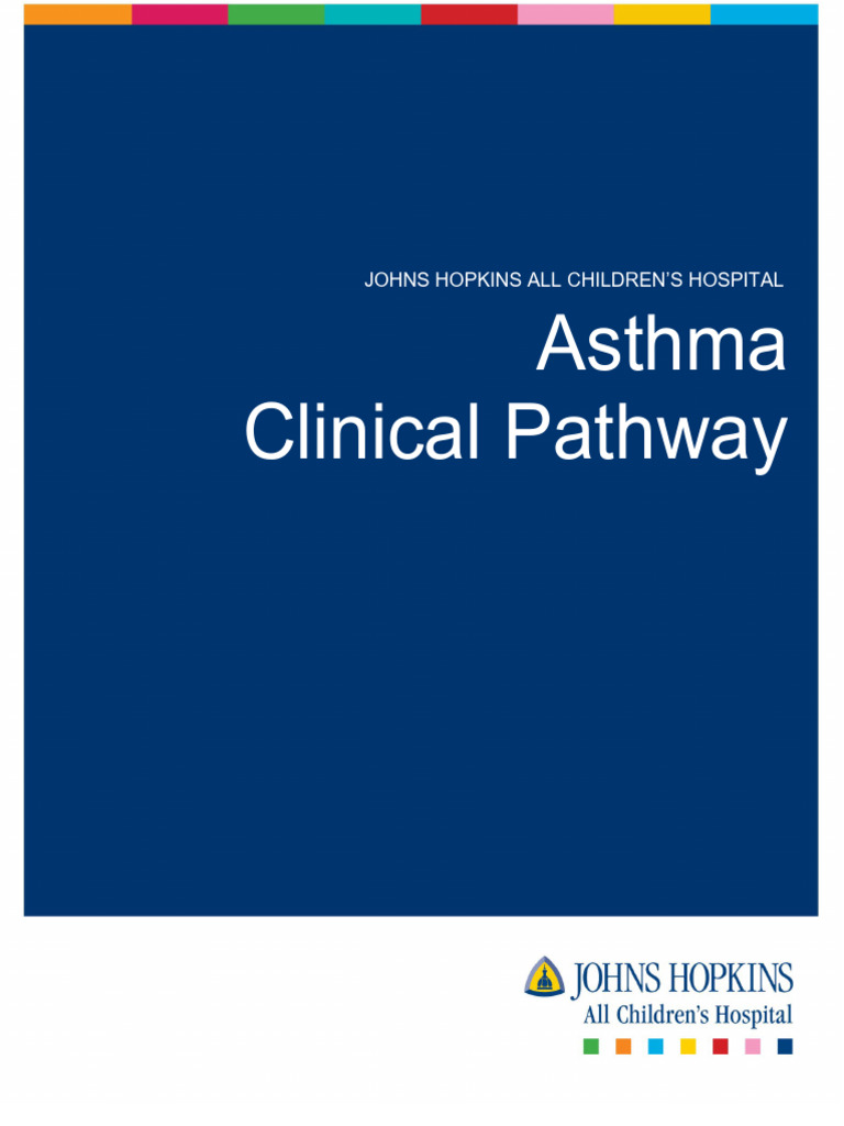 JHACH Asthma Clinical Pathway 5-16-23 | PDF | Asthma | Pulmonology