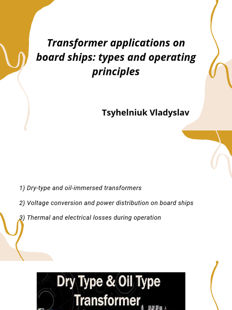 Transformer Applications On Board Ships: Types and Operating Principles ...