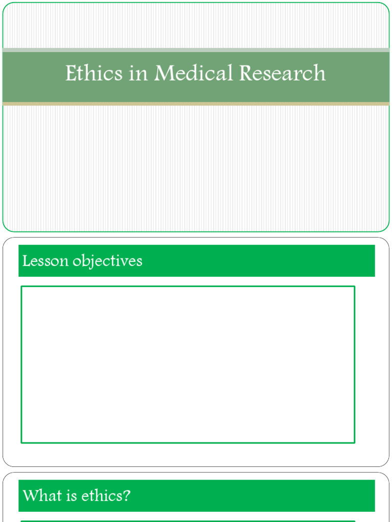 ethics in medical research | PDF | Informed Consent | Medicine
