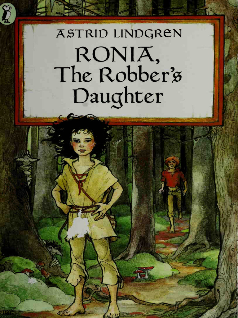 OceanofPDF - Com Ronia The Robbers Daughter - Astrid Lindgren | PDF | Penguin Books