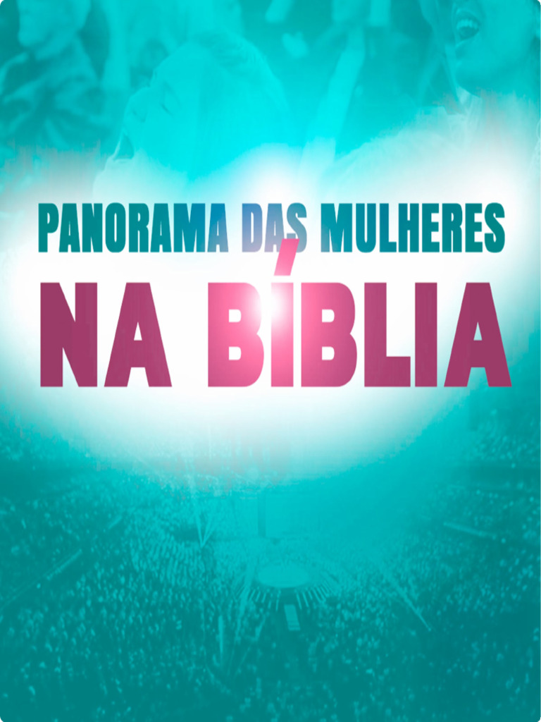 Panorama Das Mulheres Na Biblia | PDF | Bíblia | Jesus