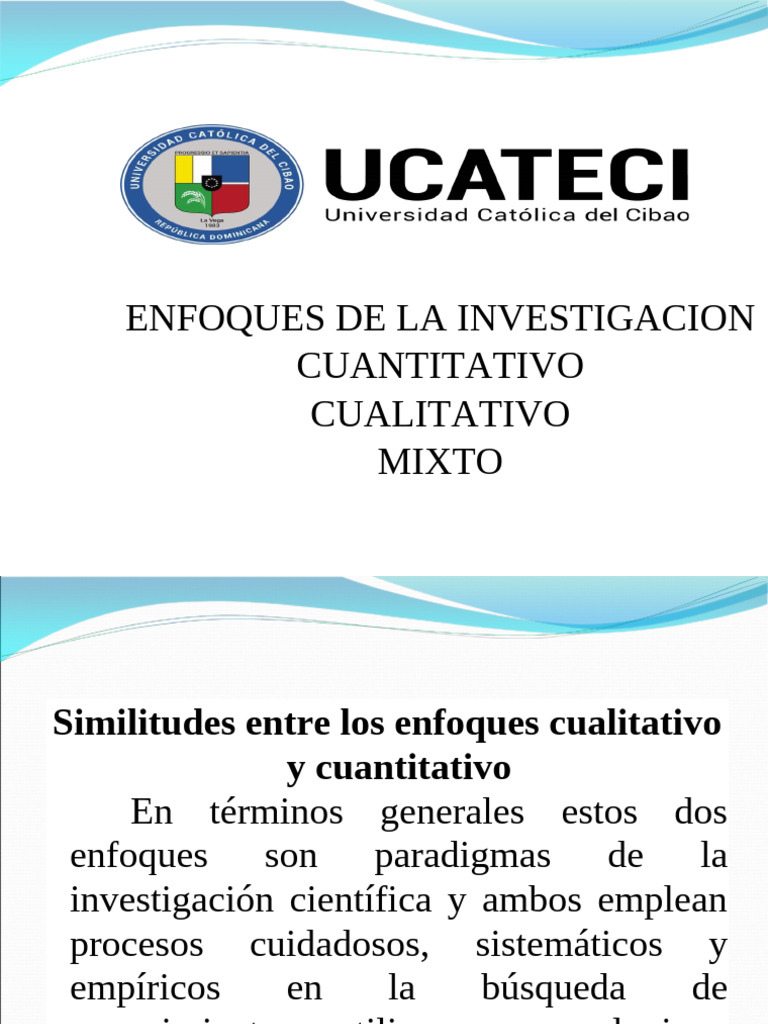 Enfoques Cuantitativos y Cualitativos | PDF | Investigación cuantitativa | Método científico