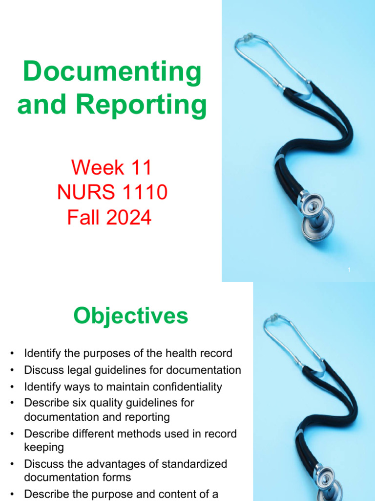 Week 11 Documentation and Reporting-STUDENT PP | PDF | Nursing ...