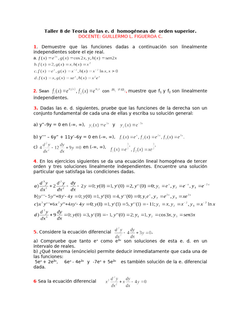 Taller 8 de teor%C3%ADa de las e.d homog%C3%A9neas de 2%C2%BA orden. | PDF