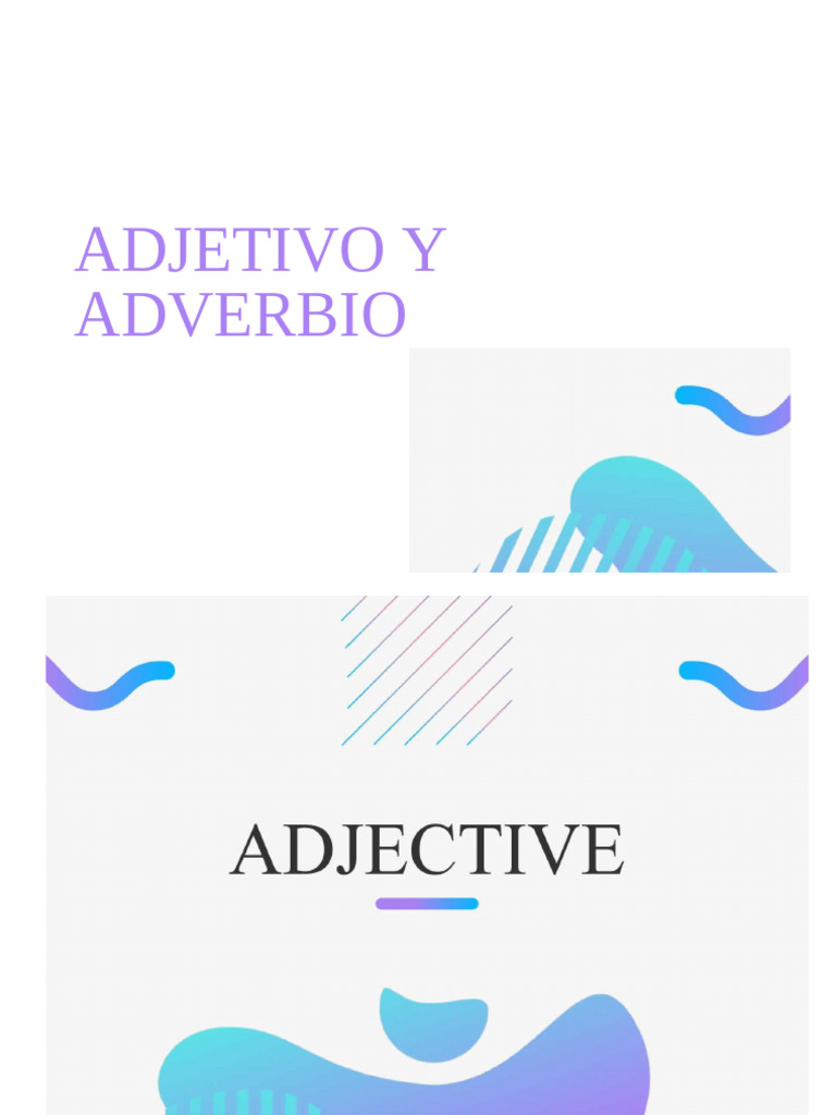 Guía de Adjetivos y Adverbios | PDF | Adjetivo | Adverbio