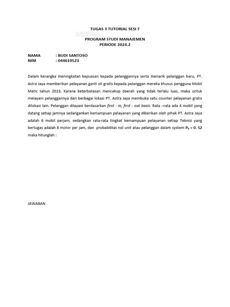 TUGAS 3 TUTORIAL SESI 7 EKMA4369 MANAJEMEN OPERASI JASA BUDI SANTOSO | PDF