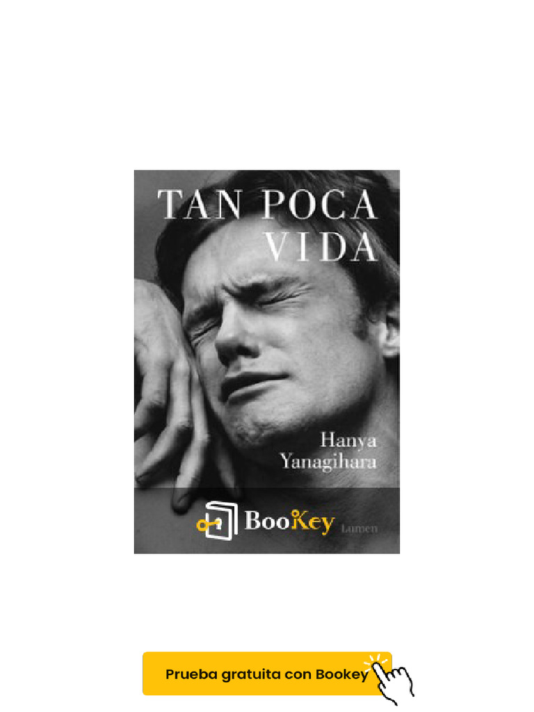 Tan Poca Vida: PDF y Sinopsis | PDF | Amor | Amistad