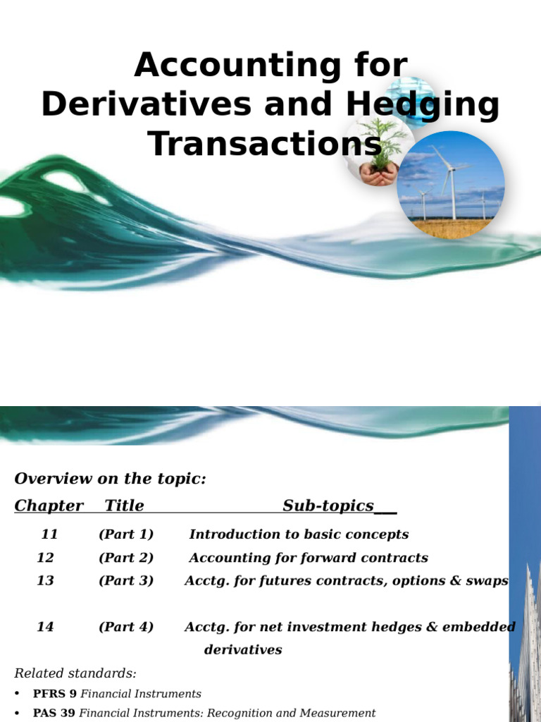 Chapter 11 Acctg. For Derivatives & Hedging Transactions - Part 1 | PDF ...